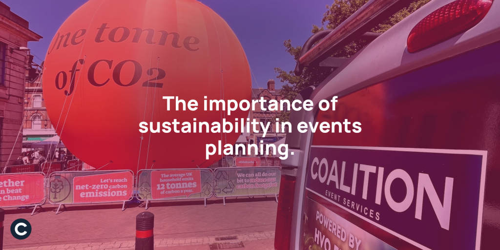 The Importance of Sustainability in the Events Industry | Coalition
